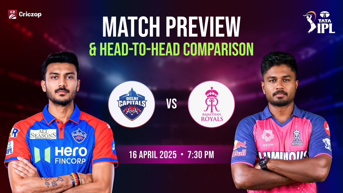 DC vs RR Match Preview & Where to Watch Live? IPL 2025 Match 32