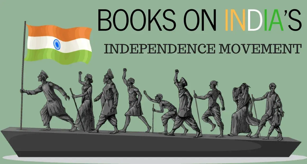 Five Must-Read Books on India's Freedom Struggle | Quizzop