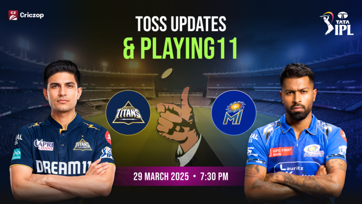 GT vs MI Toss Updates & Playing 11: IPL 2025 Match 9