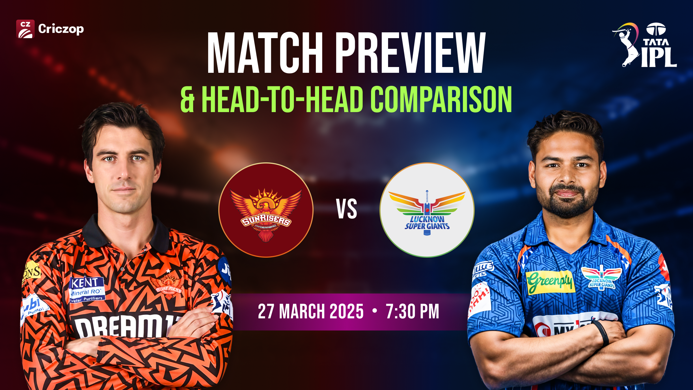 SRH vs LSG Match Preview & Where to Watch Live? IPL 2025 Match 7